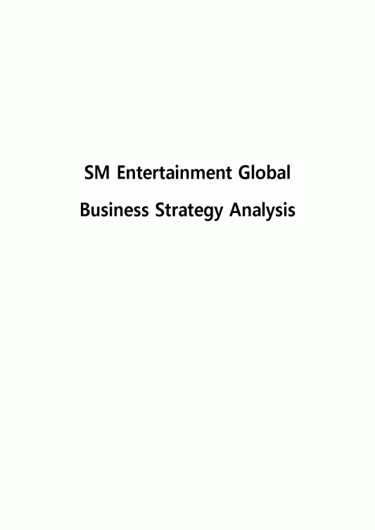 SM Entertainment Global Business Strategy Analysis