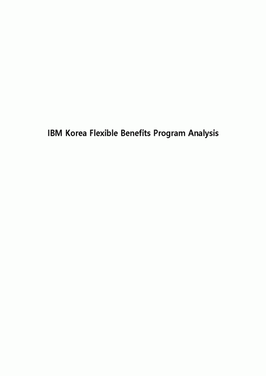 IBM Korea Flexible Benefits Program Analysis