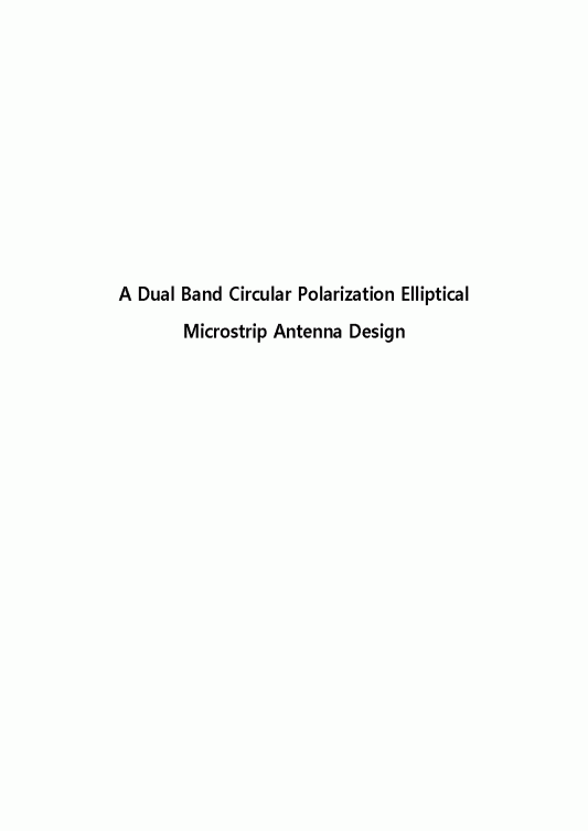 A Dual Band Circular Polarization Elliptical Microstrip Antenna Design