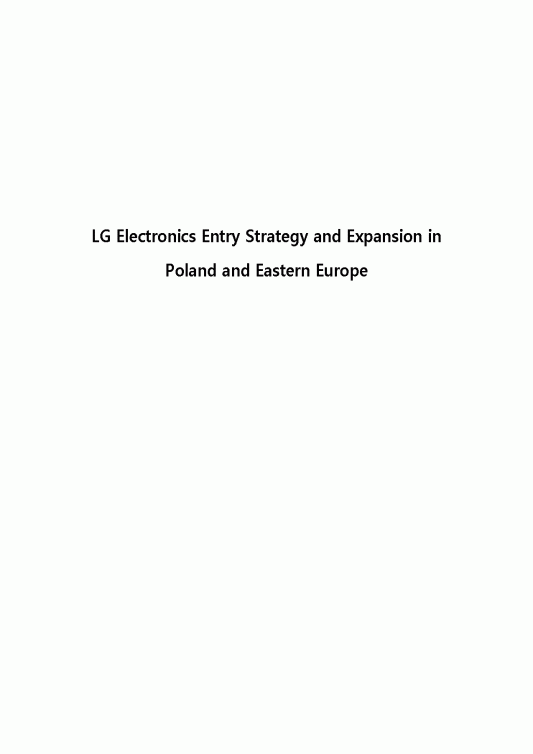 LG Electronics Entry Strategy and Expansion in Poland and Eastern Europe