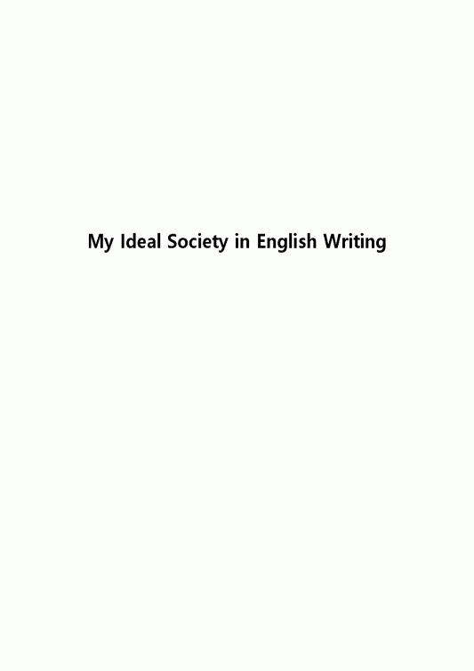 My Ideal Society in English Writing