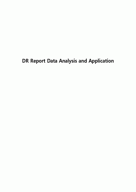 DR Report Data Analysis and Application