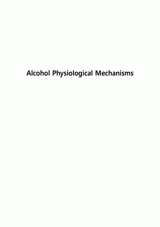 Alcohol Physiological Mechanisms