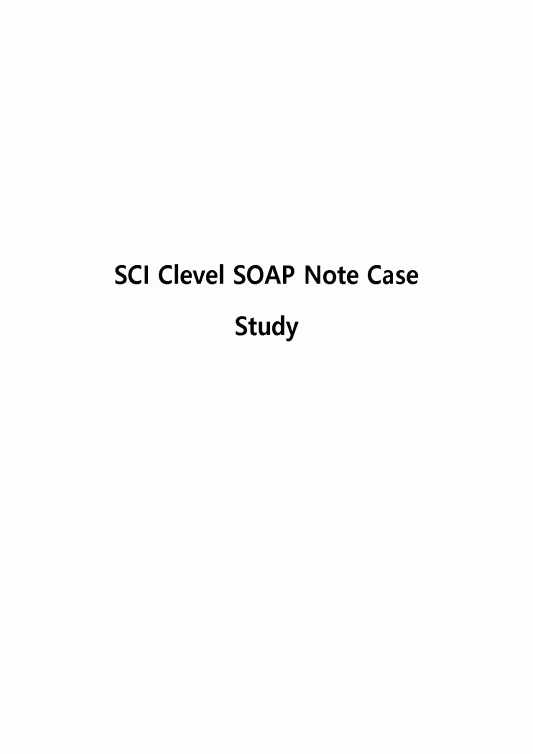 SCI Clevel SOAP Note Case Study