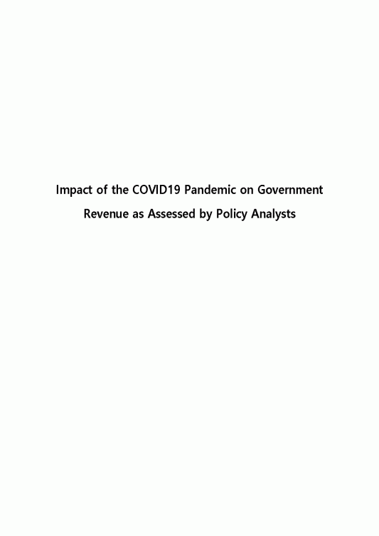 Impact of the COVID19 Pandemic on Government Revenue as Assessed by Policy Analysts