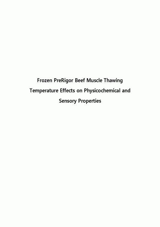 Frozen PreRigor Beef Muscle Thawing Temperature Effects on Physicochemical and Sensory Properties